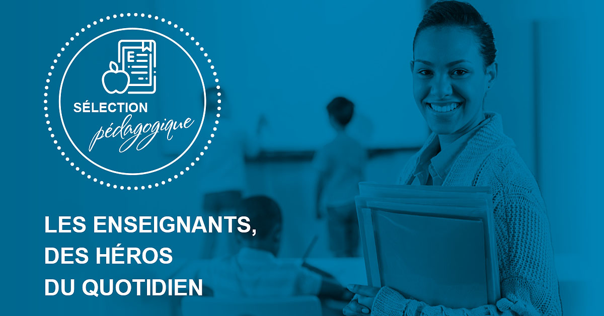 Les enseignants, des héros du quotidien - Bibliothèque des Amériques
